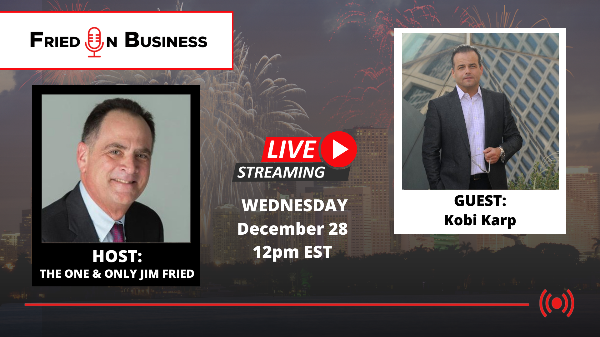 Fried on Business: Kobi Karp and Jim Gives his Year-End Thanks - Fried ...